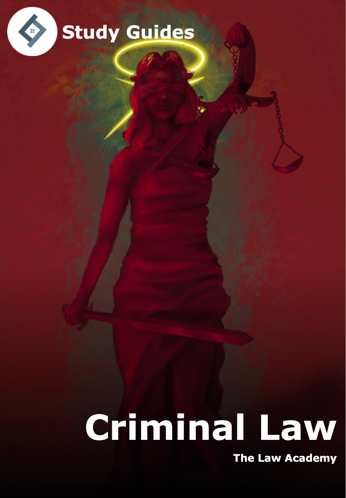Criminal Law: Complete Study Guide – The Learning Academy